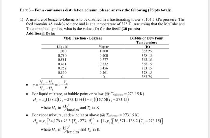Solved Part 3 - For a continuous distillation column, please | Chegg.com