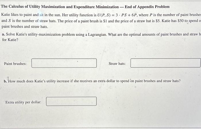 Solved The Calculus of Utility Maximization and Expenditure | Chegg.com