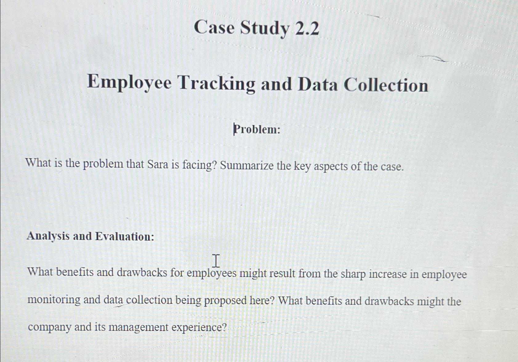 Solved Case Study 2.2Employee Tracking and Data | Chegg.com