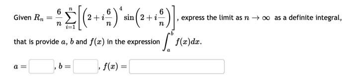 Solved Given Rn n 4 6 6 6 - - [(² + +)* sin(2+ + ²)] -- i- " | Chegg.com