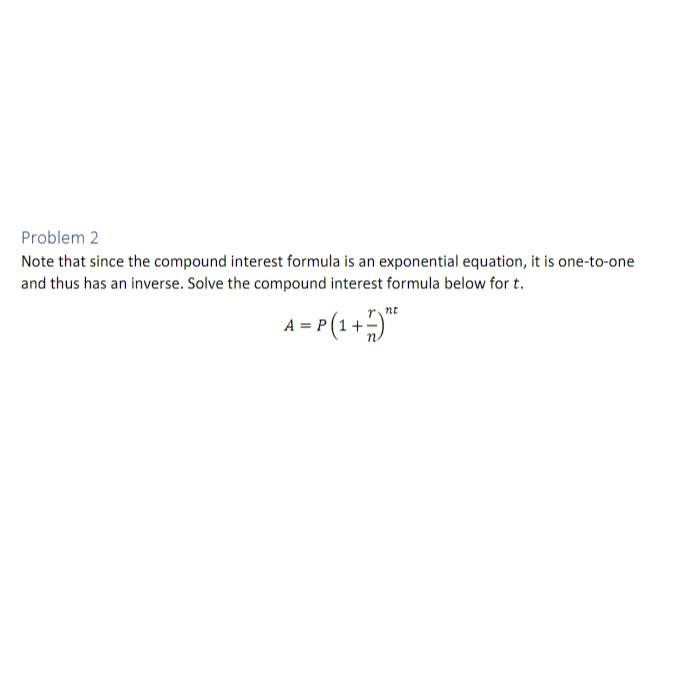 Solved Problem 2Note that since the compound interest | Chegg.com