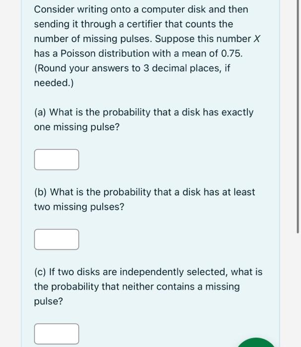 Solved Consider writing onto a computer disk and then | Chegg.com