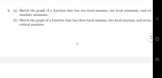 Solved Sketch the graph of a function that has two local | Chegg.com
