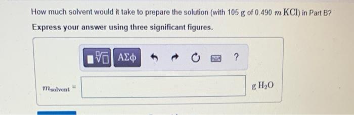 Solved How much solvent would it take to prepare the | Chegg.com