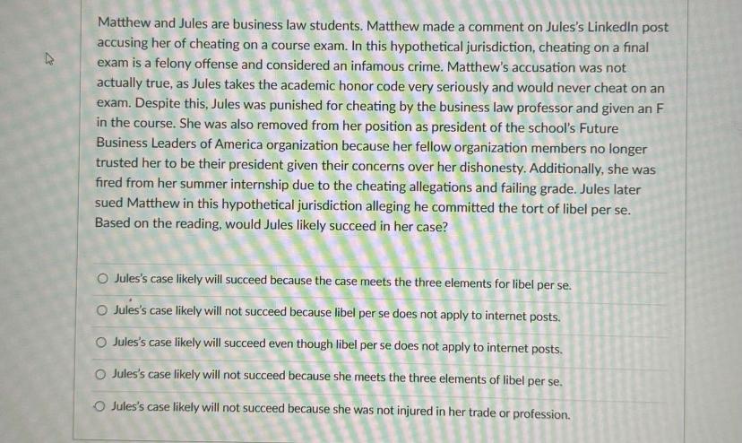 Solved Matthew and Jules are business law students. Matthew | Chegg.com