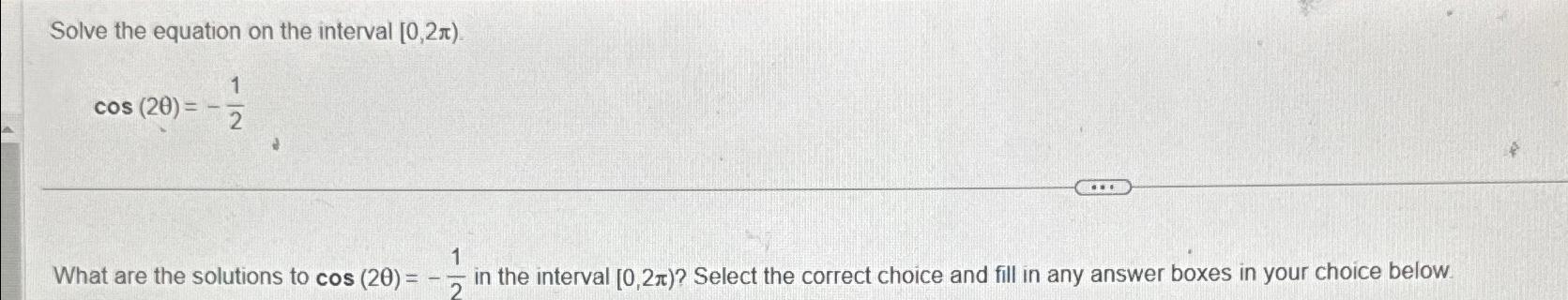 Solved Solve the equation on the interval [0,2\\\\pi | Chegg.com