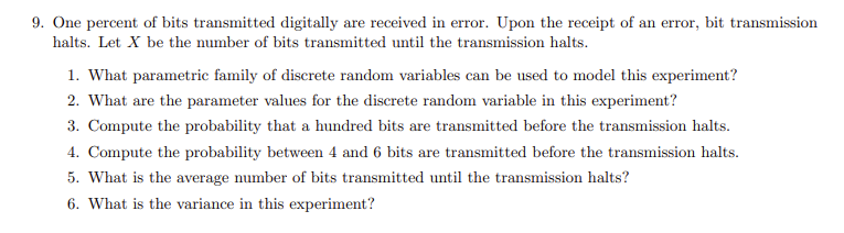 Solved 9. ﻿One percent of bits transmitted digitally are | Chegg.com