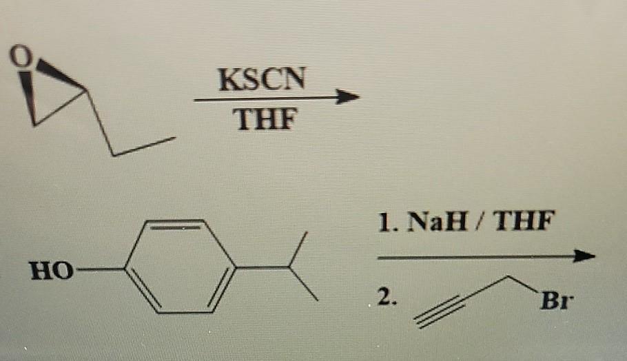 Solved KSCN THF 1. NaH / THF HO 2. Br | Chegg.com