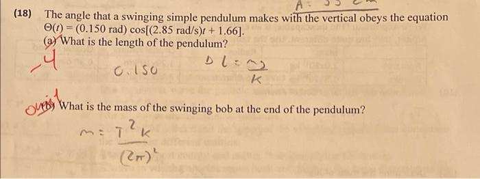 Solved (18) The angle that a swinging simple pendulum makes | Chegg.com