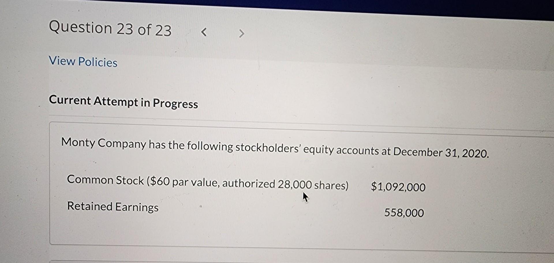 Solved Current Attempt in Progress Monty Company has the | Chegg.com