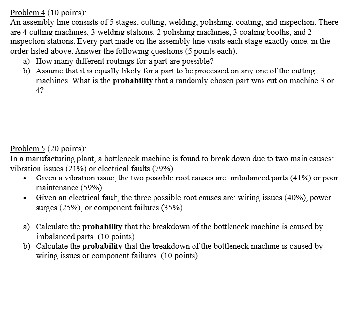 Solved Problem 4 (10 ﻿points):An assembly line consists of 5 | Chegg.com