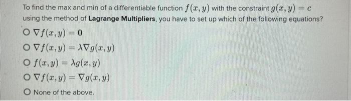 Solved To find the max and min of a differentiable function | Chegg.com