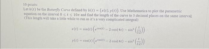 Solved graph the gloowing question in mathematica 10 points: | Chegg.com