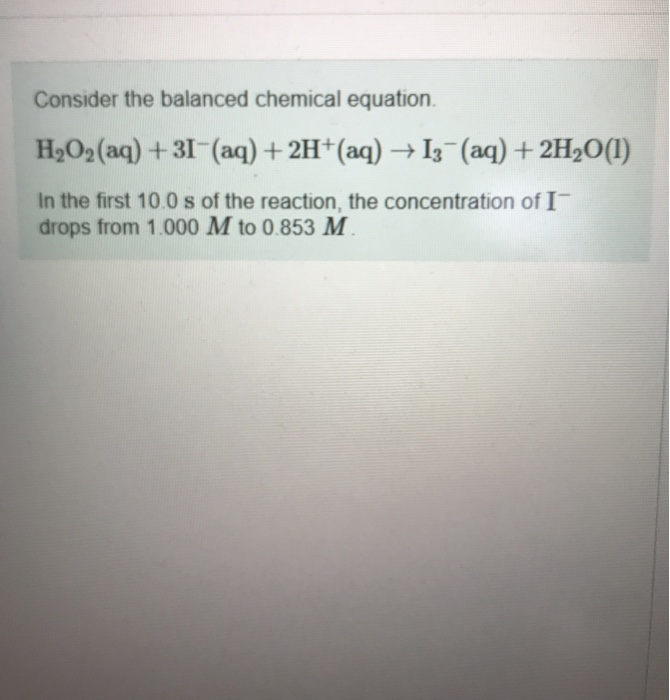 Solved Consider the balanced chemical equation. H2O2(aq) | Chegg.com