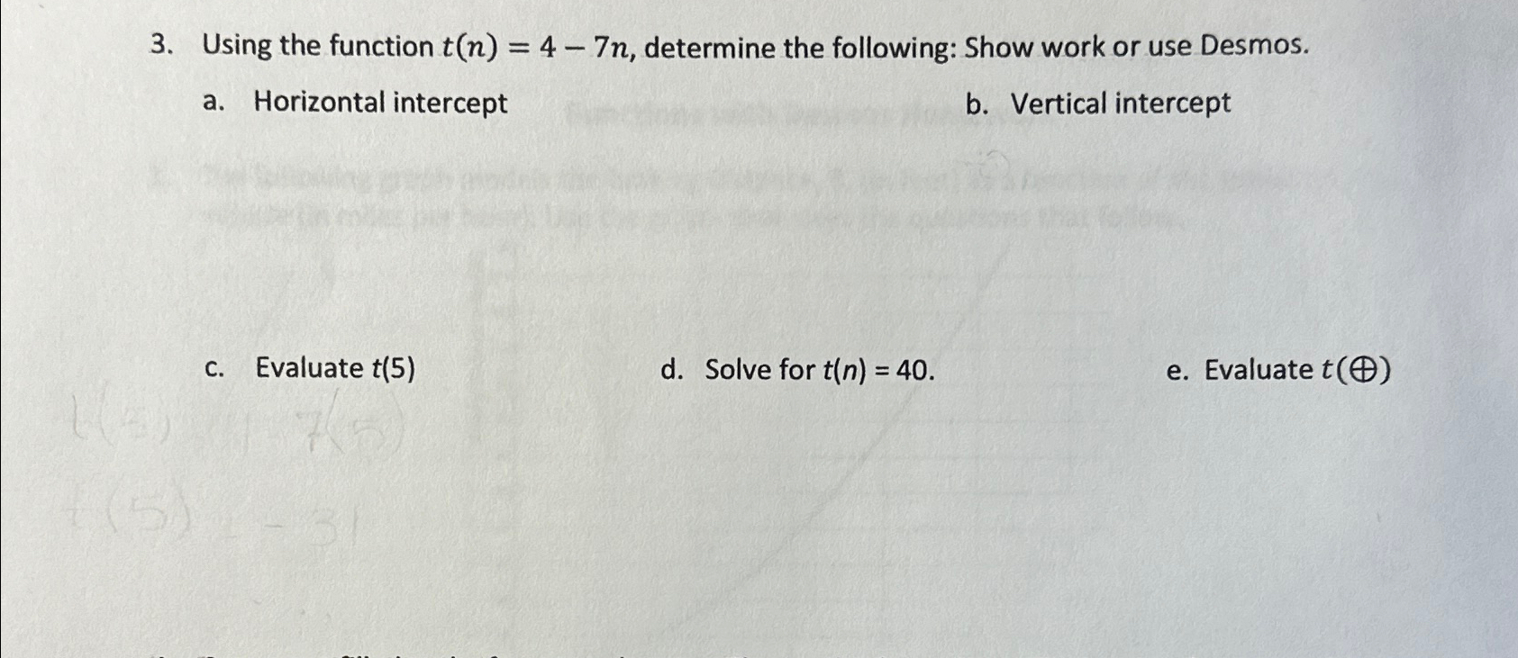 Solved Using the function t(n)=4-7n, ﻿determine the | Chegg.com