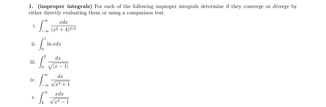 Solved (improper integrals) ﻿For each of the following | Chegg.com