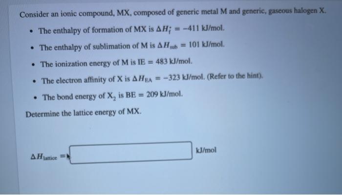 Solved Consider an ionic compound, MX, composed of generic | Chegg.com
