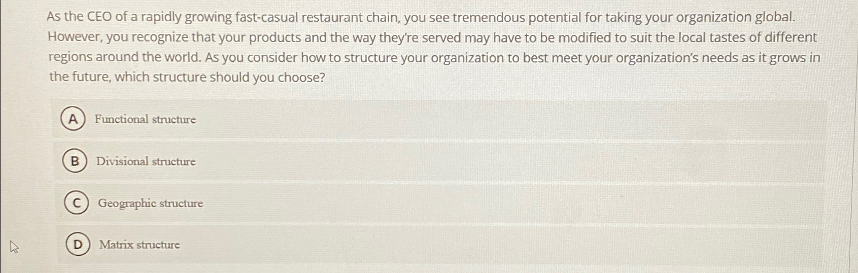 Solved As the CEO of a rapidly growing fast-casual | Chegg.com