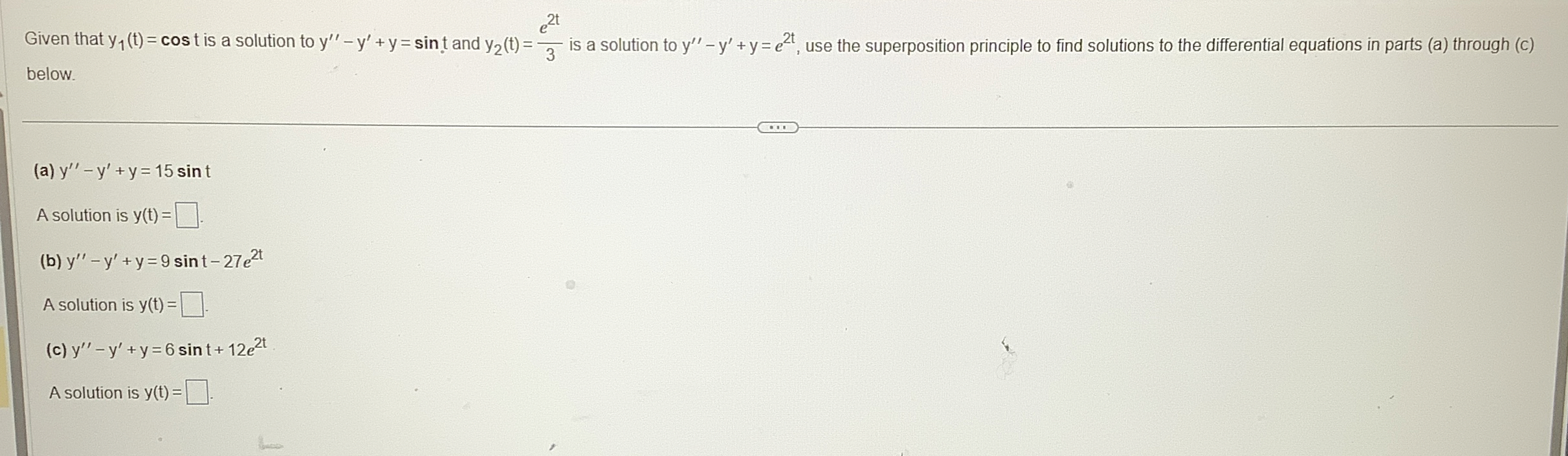 Solved Given that y1(t)=cost ﻿is a solution to y''-y'+y=sint | Chegg.com