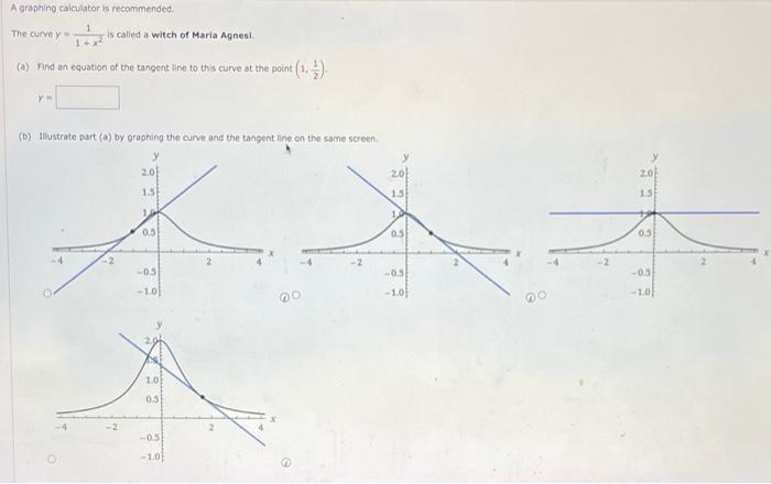 Solved A graphing calculator is recommended. 1 is called a | Chegg.com