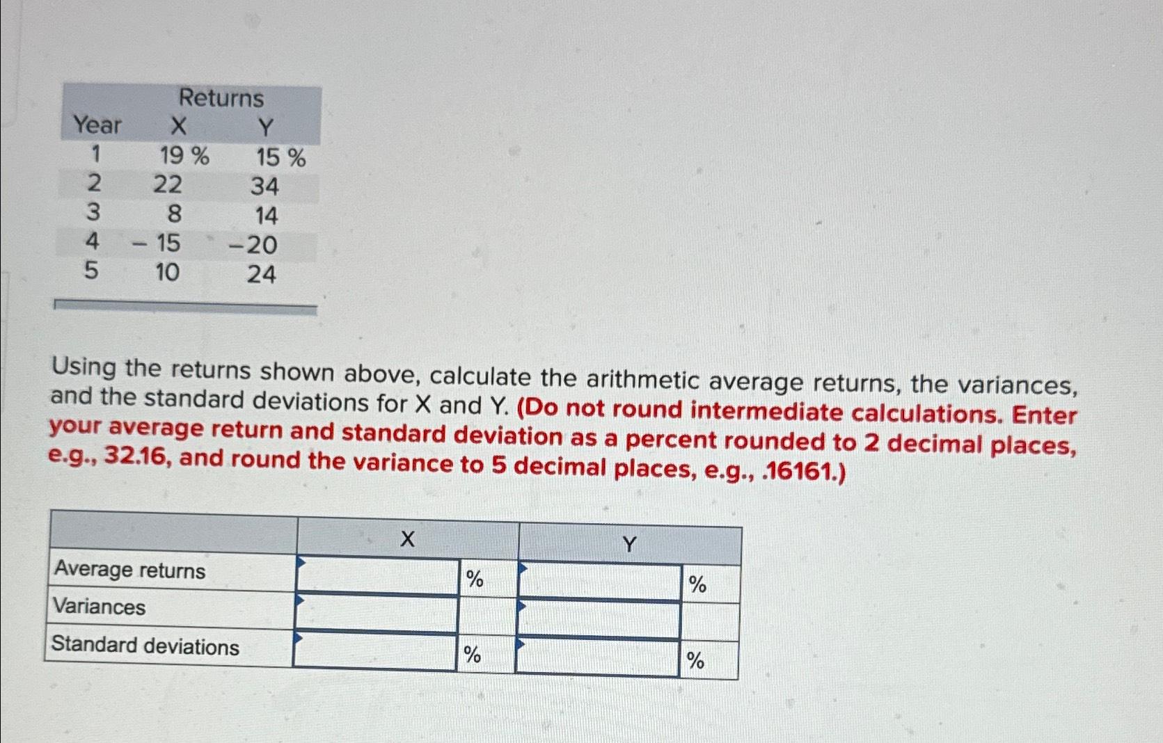 Solved \table[[,Returns],[Year,x,Y | Chegg.com