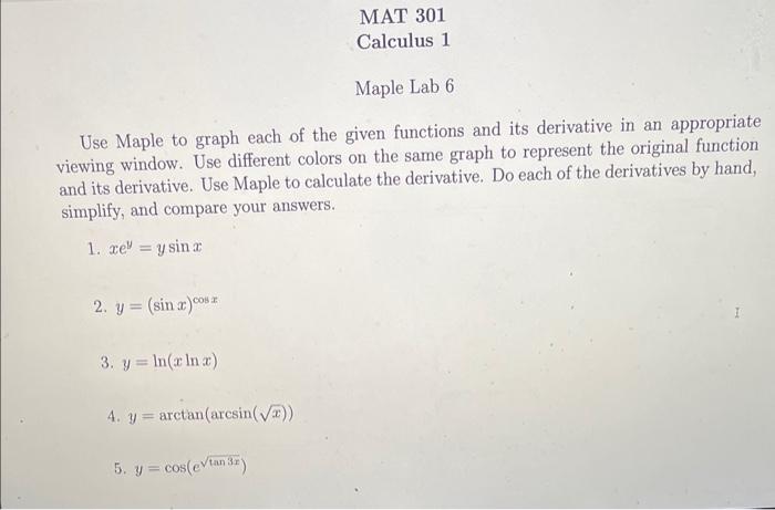 Solved Use Maple to graph each of the given functions and | Chegg.com