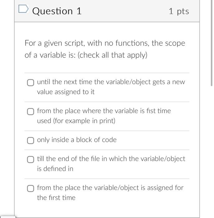 Solved Question 1 1 pts For a given script, with no | Chegg.com