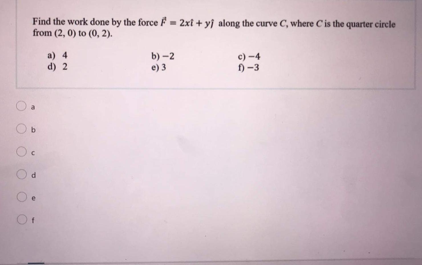 Solved Find the work done by the force F = 2xî + yî along | Chegg.com