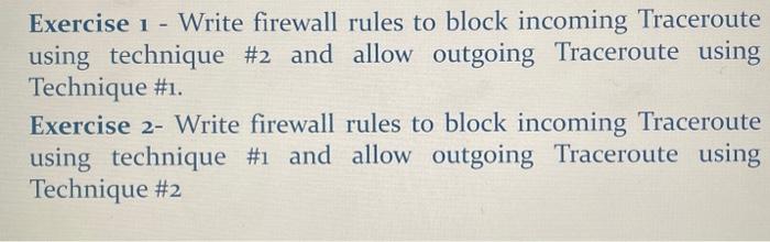 Solved Exercise 1 - Write firewall rules to block incoming | Chegg.com
