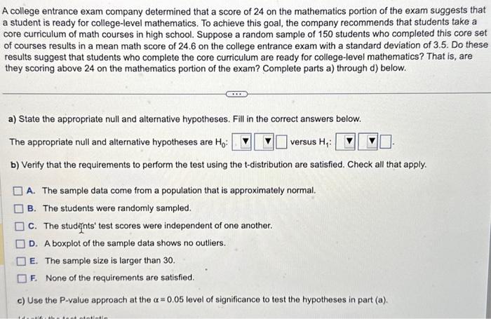 Solved c) Use the P-value approach at the α=0.05 level of | Chegg.com