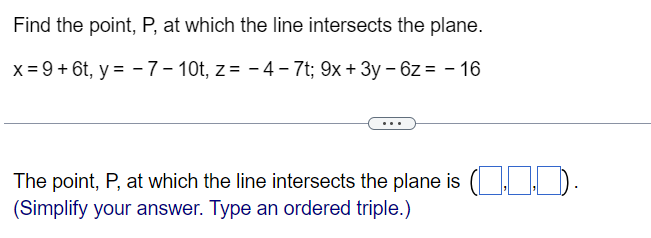 Solved Find the ﻿point, P, ﻿at which the line intersects | Chegg.com