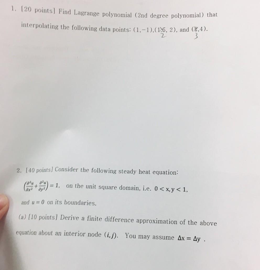 Solved 1. 120 points] Find Lagrange polynomial (2nd degree | Chegg.com