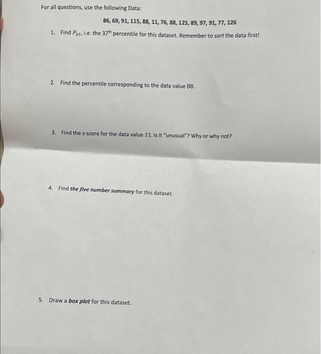 Solved For all questions, use the following Data: | Chegg.com