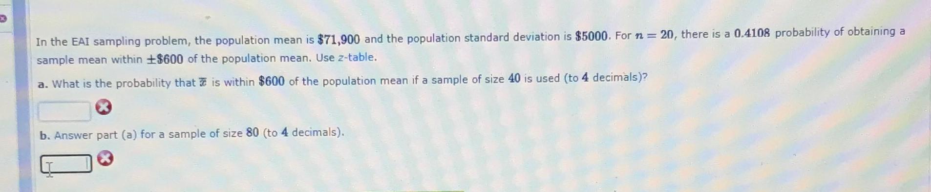 Solved In the EAI sampling problem, the population mean is | Chegg.com