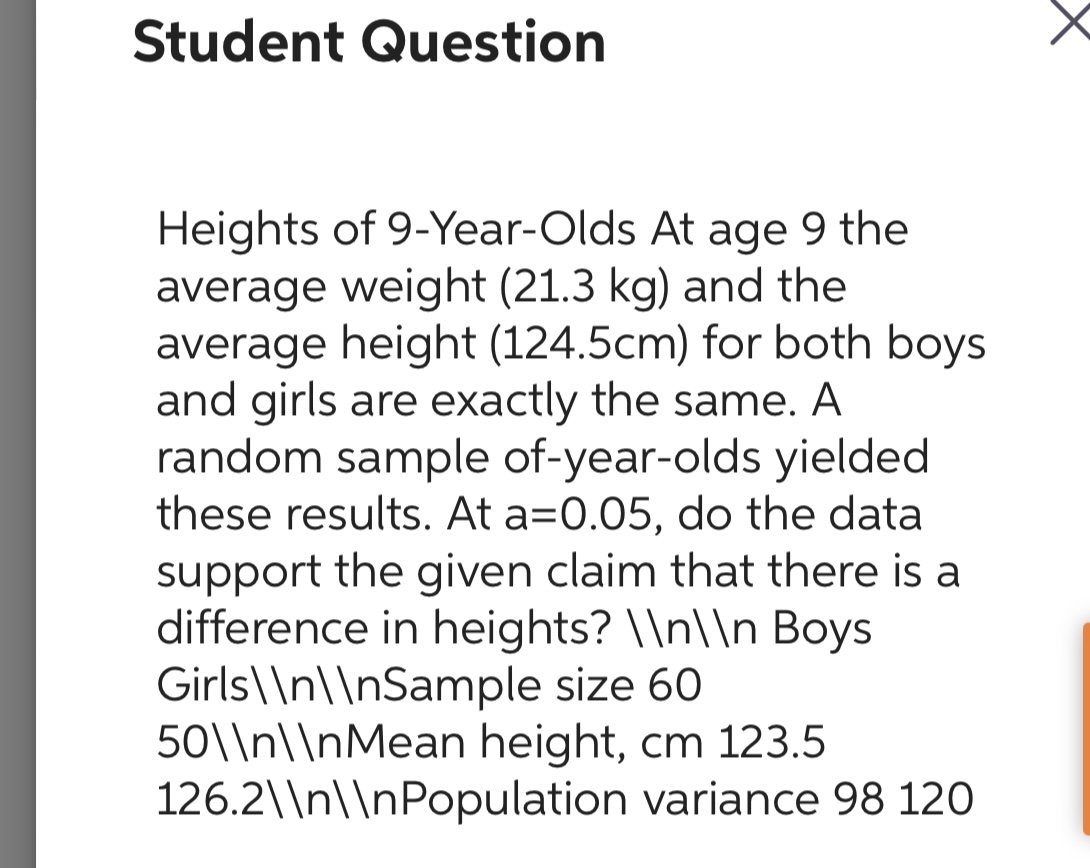 Solved Student Question\\nHeights of 9-Year-Olds At age 9 | Chegg.com