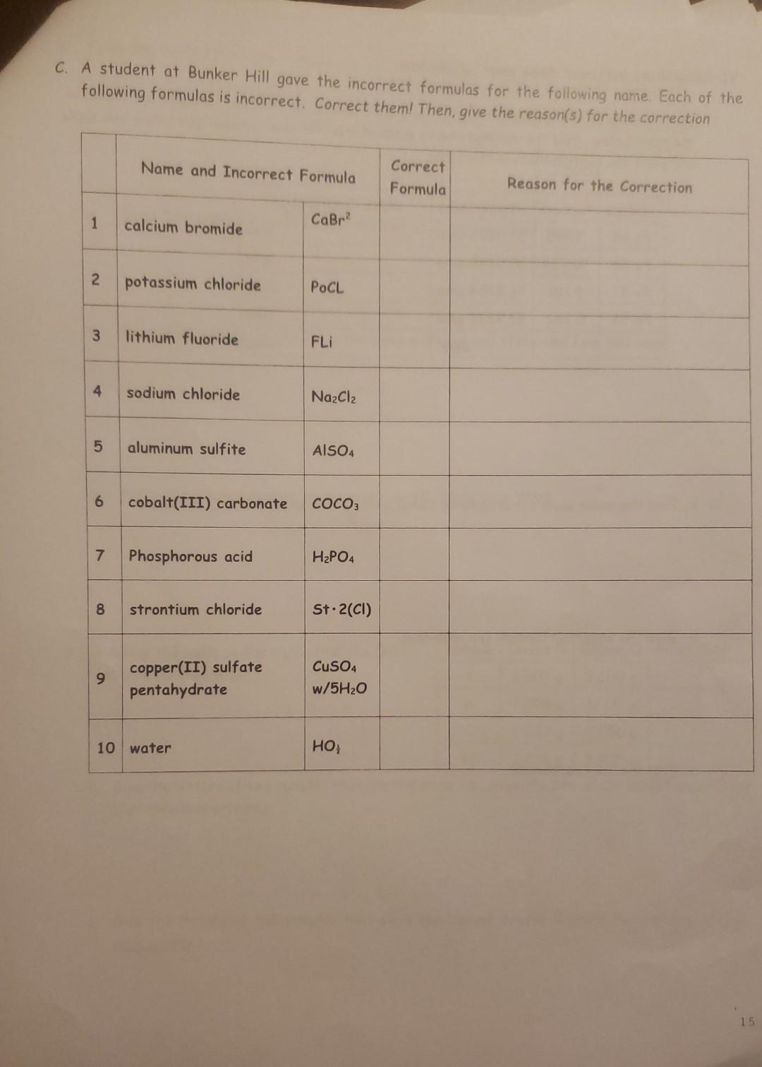 Solved C. A student at Bunker Hill gave the incorrect | Chegg.com