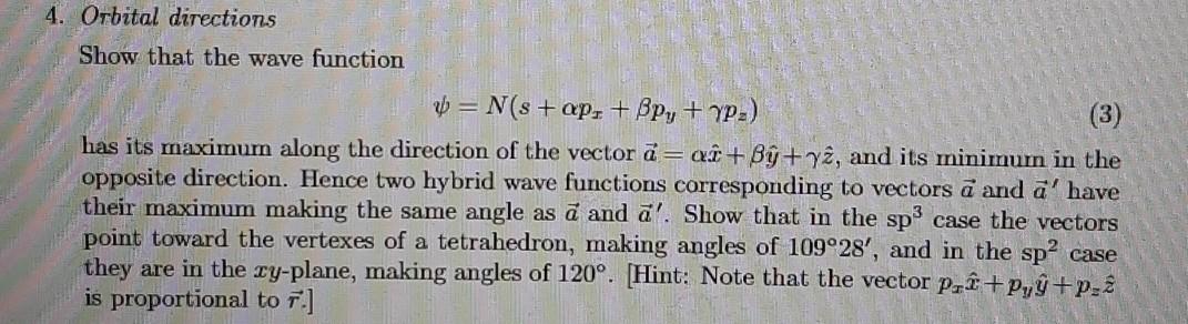 Solved 4. Orbital directions Show that the wave function = | Chegg.com