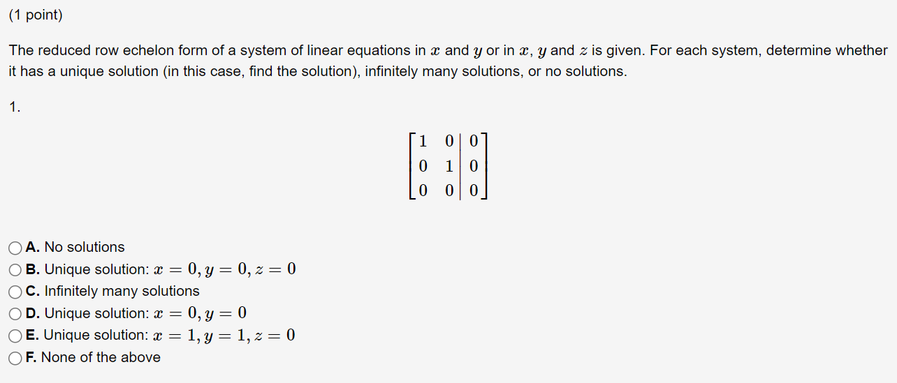 Solved (1 ﻿point)The reduced row echelon form of a system of | Chegg.com
