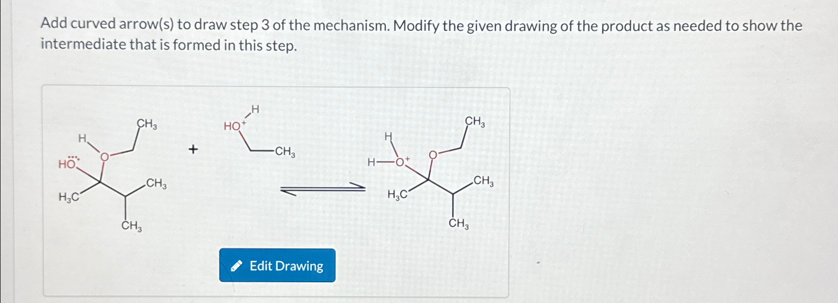 Solved Add curved arrow(s) ﻿to draw step 3 ﻿of the | Chegg.com