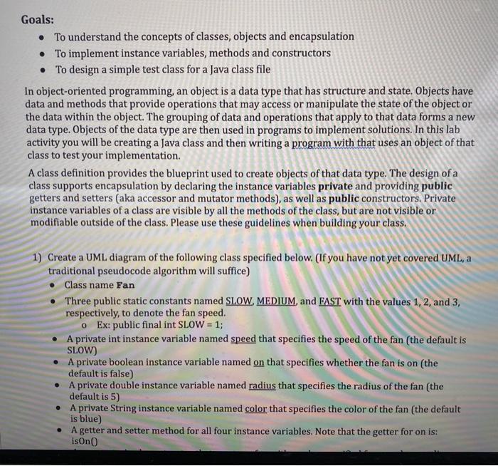 Solved Goals: - To understand the concepts of classes, | Chegg.com