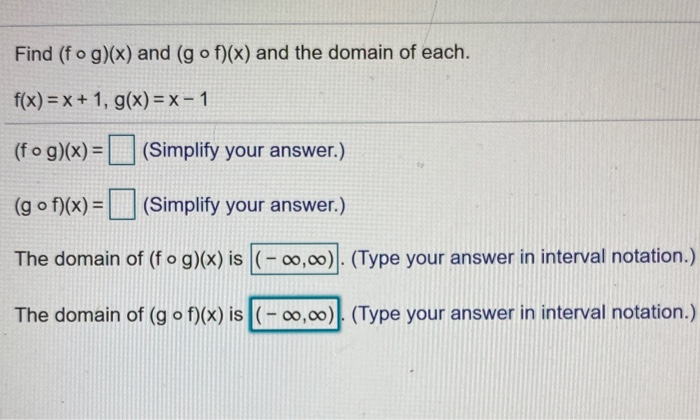 Solved Find (fog)(x) and (gof)(x) and the domain of each. | Chegg.com