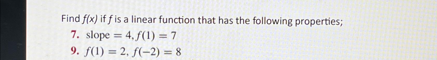Solved Find f(x) ﻿if f ﻿is a linear function that has the | Chegg.com