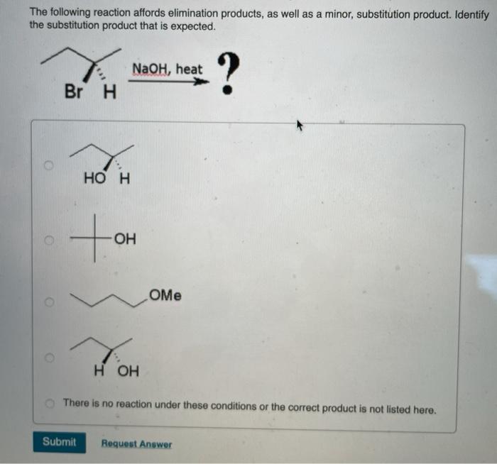 Solved The following reaction affords elimination products, | Chegg.com