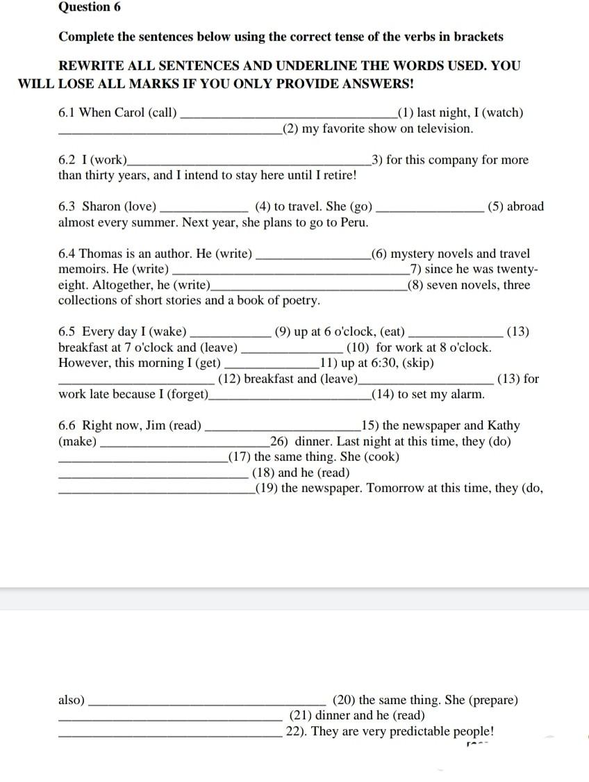 Complete the sentences below using the correct tense | Chegg.com