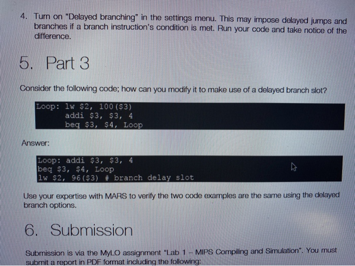 Solved 4. Turn on "Delayed branching" in the settings menu. | Chegg.com
