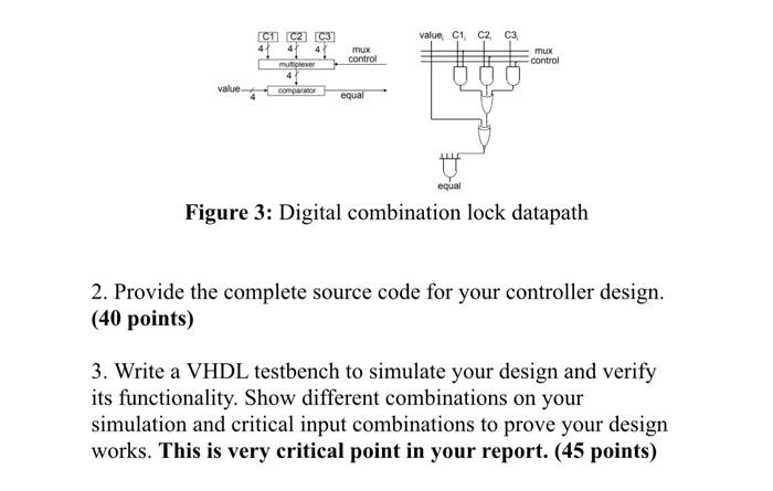 Solved The purpose of this lab is to design and implement a | Chegg.com