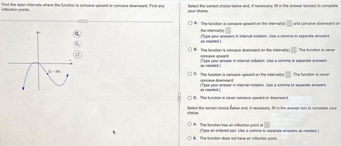 Solved Find the open intervals where the function is concave | Chegg.com