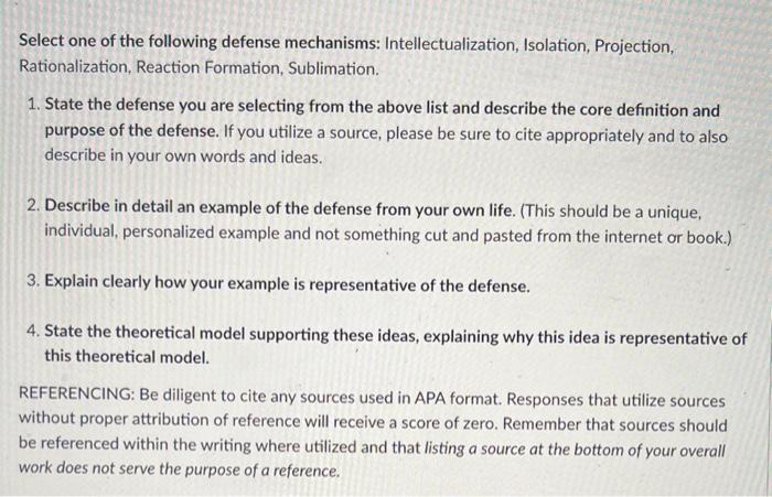 Solved Select one of the following defense mechanisms: | Chegg.com