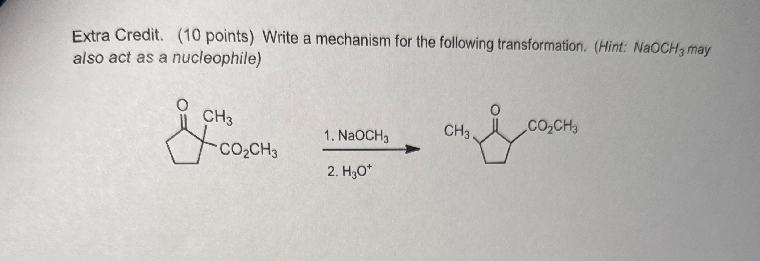 Solved Extra Credit. (10 ﻿points) ﻿Write a mechanism for the | Chegg.com