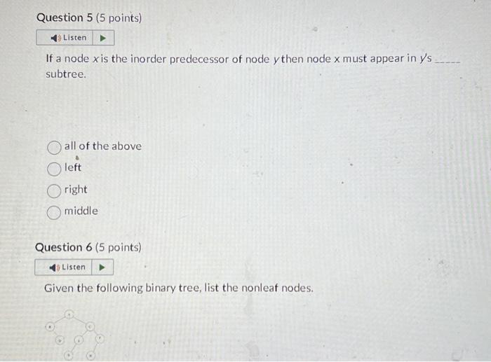 Solved If a node x is the inorder predecessor of node y then | Chegg.com Solved If a node x is the inorder predecessor of node y then | Chegg.com